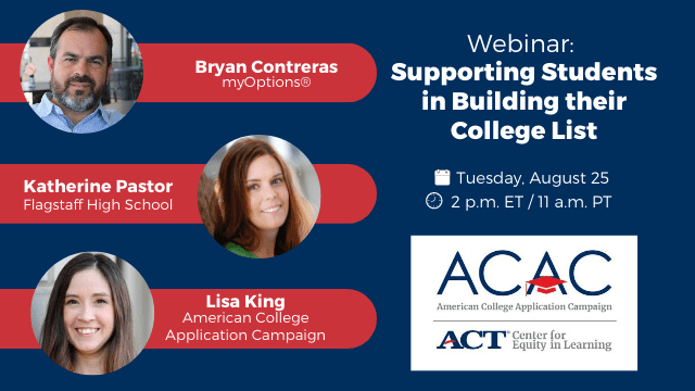 Supporting Students in Building their College Lists - ACT's Center for ...